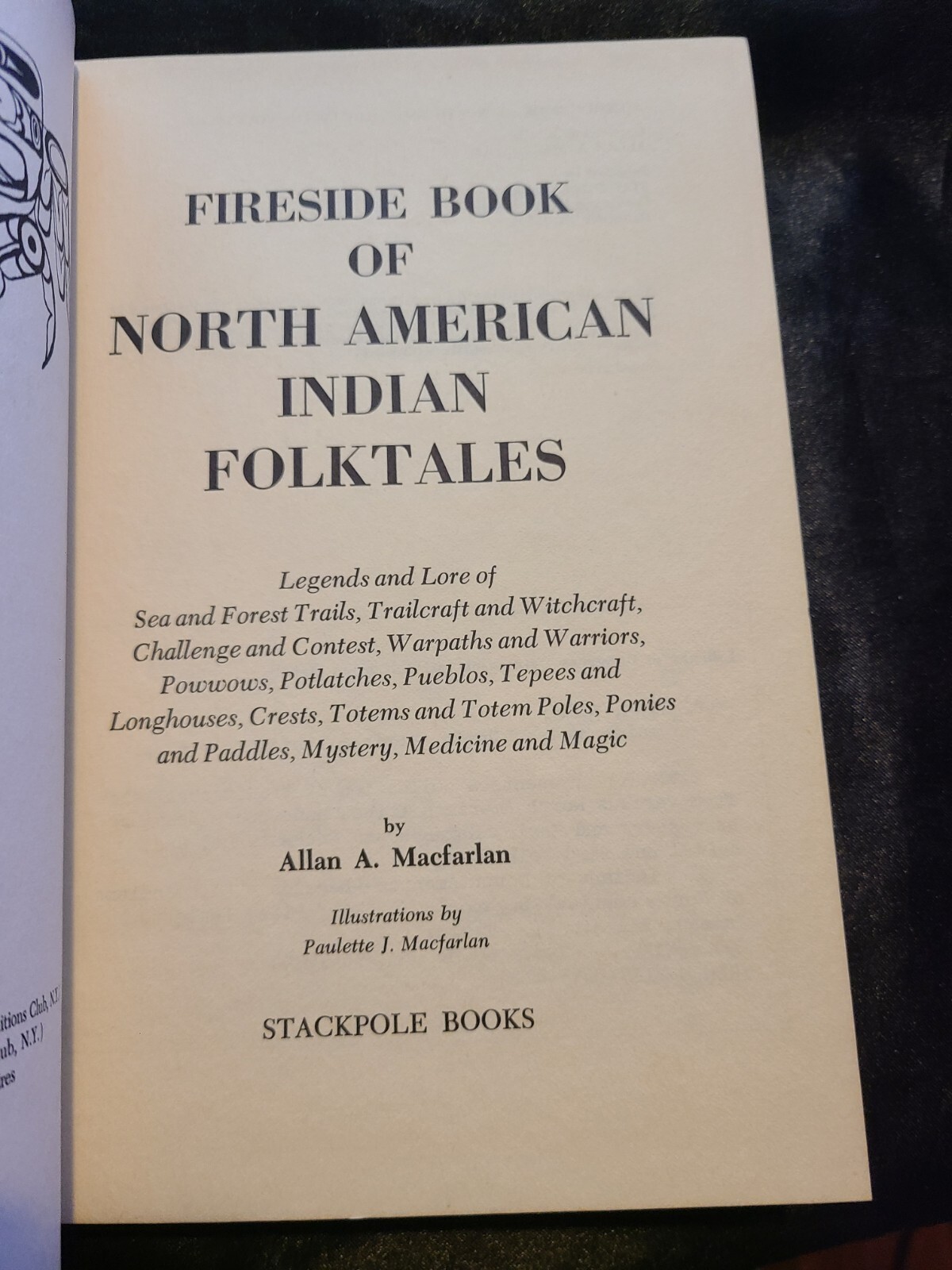 Fireside Book of North American Indian Folktales by Allan A. Macfarlan ...