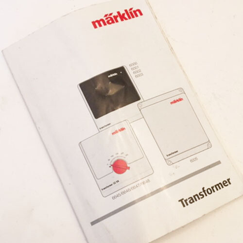 Instructions Manual For Marklin Transformers 6001-2-3 600-52-55 66191 ...