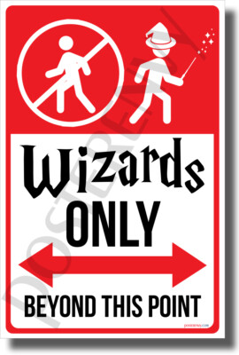 Wizards Only Beyond This Point - NEW Humor Magic Wizard Poster | eBay