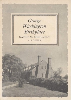 1947 George Washington Birthplace National Monument - Virginia: Trifold ...