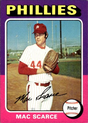 1975 Topps Mac Scarce Philadelphia Phillies #527 | eBay