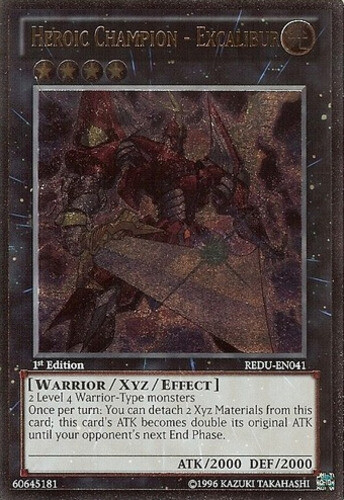 Heroic Champion - Excalibur - REDU-EN041 - Ultimate Rare - 1st Edition ...