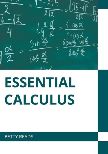 Essential Calculus (Gebundene Ausgabe) (US IMPORT) 9781639871995 | eBay