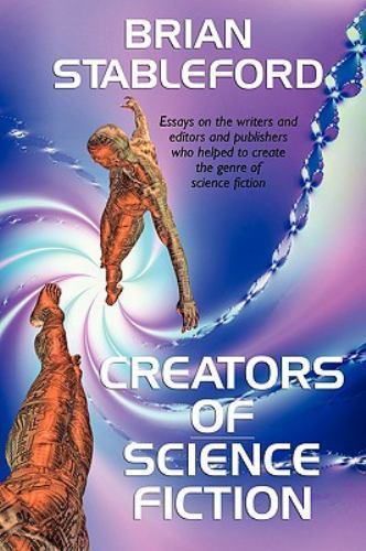 Creators of Science Fiction by Brian Stableford (2009, Trade Paperback ...