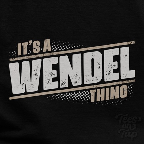 IT'S A WENDEL THING T-SHIRT name surname funny family gift idea | eBay ...