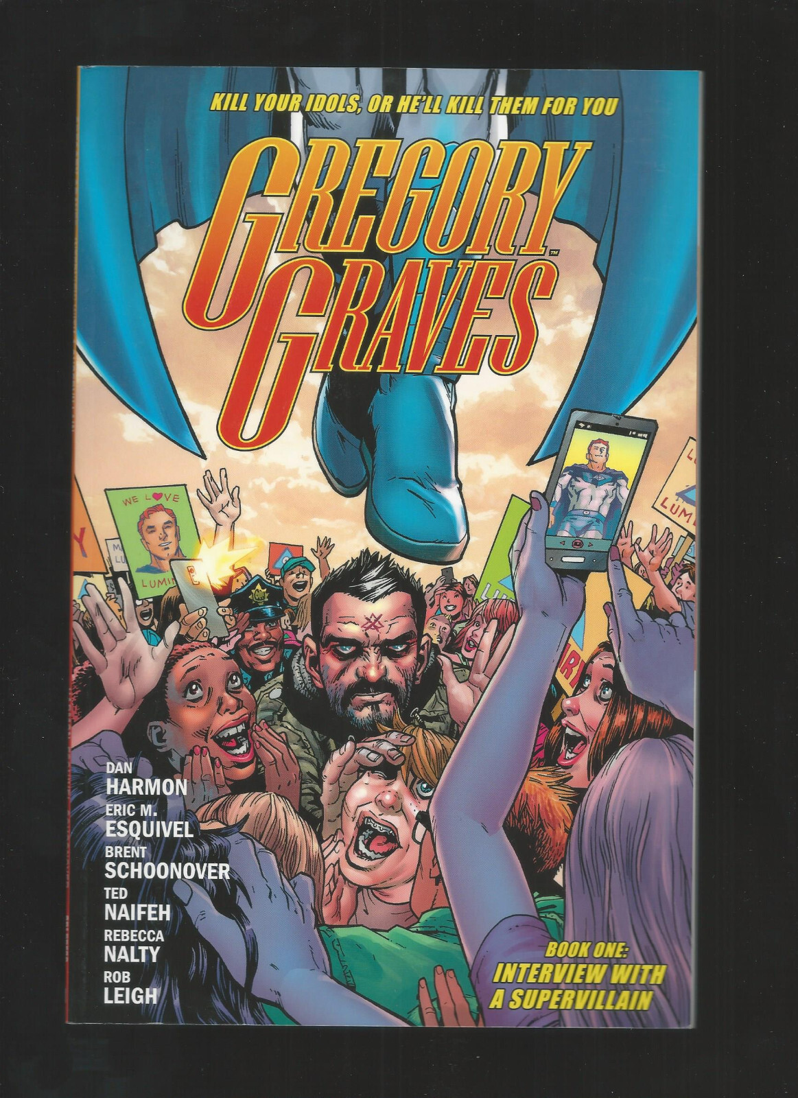 Gregory Graves Book One: Interview with A Supervillain Trade Paperback ...