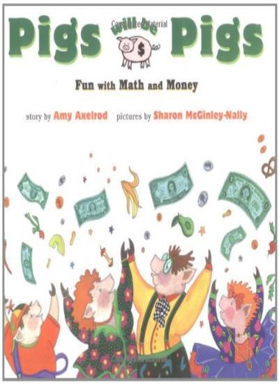 Pigs Will Be Pigs, Axelrod, McGinley-Nally, (ILT) 9780027654158 Free ...