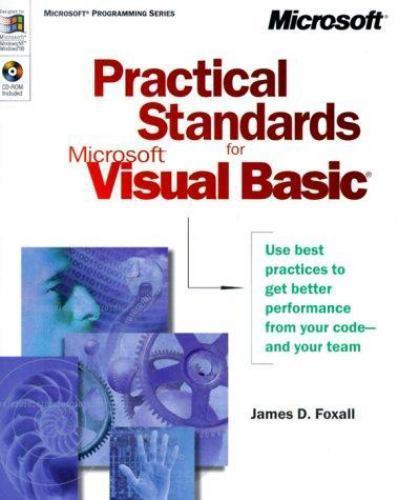 DV-Mps General Ser.: Practical Standards for Microsoft Visual Basic by James D. Foxall (2000 ...