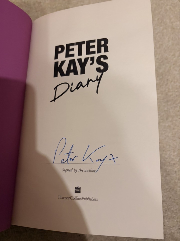 PETER KAY'S DIARY - PETER KAY - HAND SIGNED FIRST EDITION | eBay UK