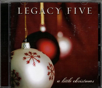 LEGACY FIVE....."A LITTLE CHRISTMAS".....BRAND NEW OOP HOLIDAY ...