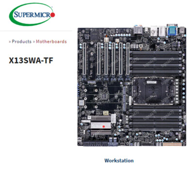 Supermicro X13SWA-TF Intel® Xeon W-3400 series and Xeon® W-2400 ...
