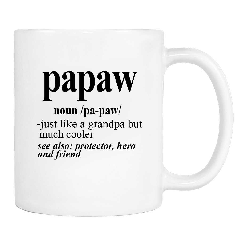 Papaw Noun - 11 oz Mug - Papaw Gift - Papaw Mug - Pregnancy Reveal | eBay