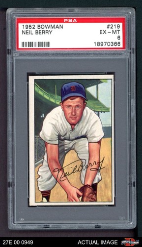 1952 Bowman #219 Neil Berry Tigers PSA 6 - EX/MT | eBay