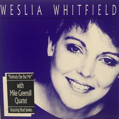 Weslia Whitfield Nobody Else But Me (CD Moho Records 1989) Mike ...