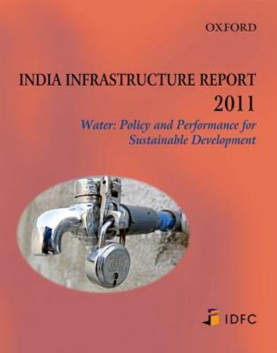 India Infrastructure Report: India Infrastructure Report 2011 : Water ...