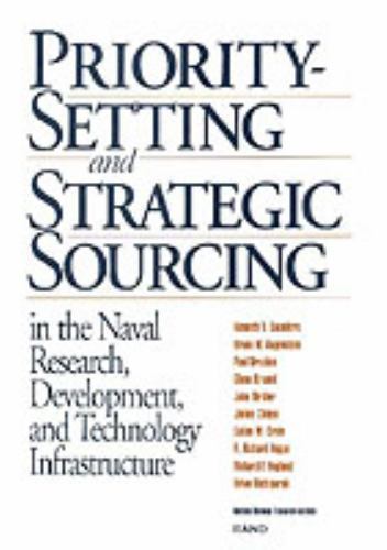 Priority-Setting and Strategic Sourcing in the Naval Research ...