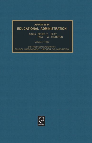 Advances in Educational Administration : Distributed Leadership ...