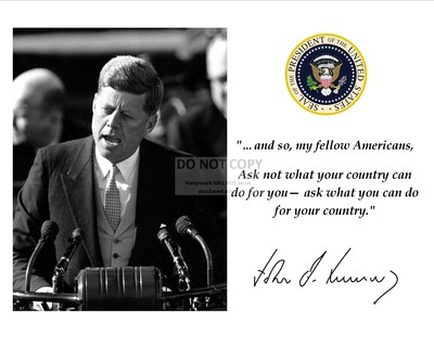 11X14 PHOTO JOHN F. KENNEDY INAUGURAL ADDRESS QUOTE FACSIMILE AUTOGRAPH ...