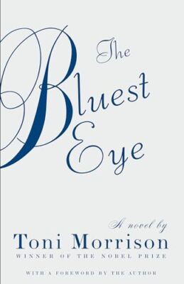 The Bluest Eye (Vintage International) Morrison, Toni [pape ...