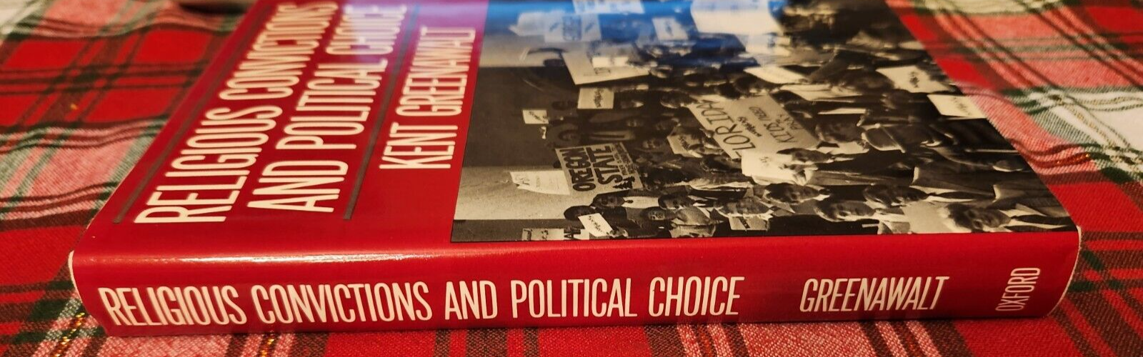 Religious Convictions and Political Choice by Kent Greenawalt (1987 ...