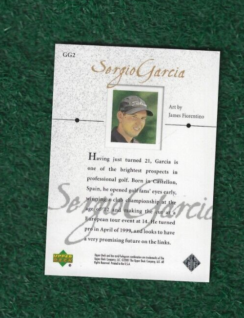 SERGIO GARCIA - 2001 UPPER DECK - GOLF GALLERY INSERT CARD # GG2 - PGA ...