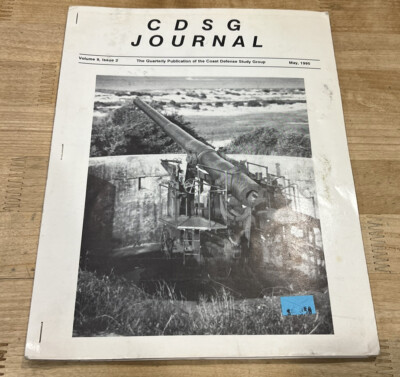 Coast Defense Study Group (Publication Of Coast Defense Study Group ...