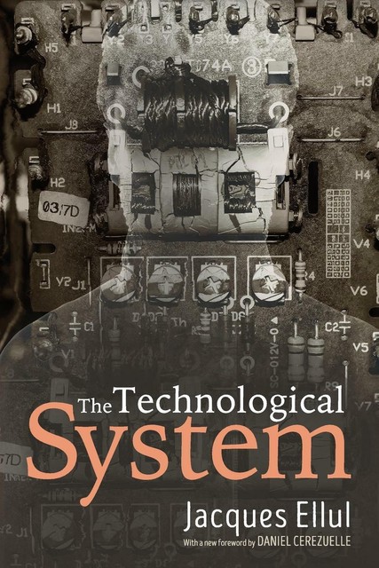 The Technological System von Jacques Ellul (2018, Taschenbuch) online ...