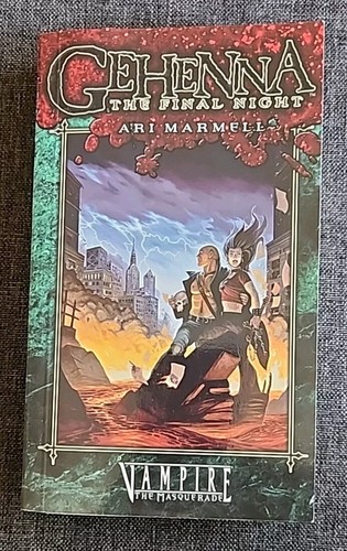 Gehenna The Final Night Vampire The Masquerade Novel Ari Marmell Act 1 ...