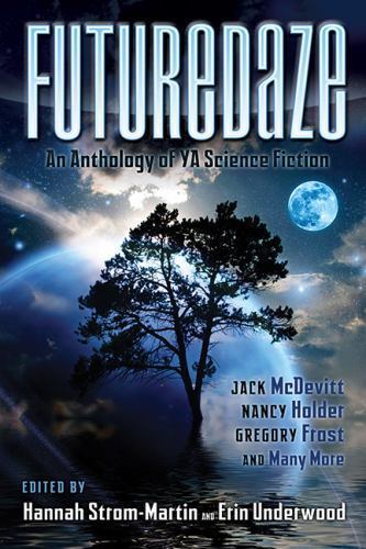 Futuredaze: An Anthology of YA Science Fiction 9780985893408| eBay