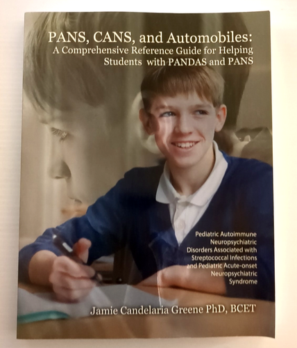 PANS, CANS and Automobiles. pediatric autoimmune disorders ...