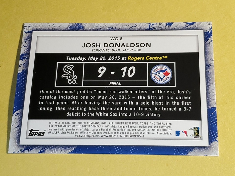 2017 Topps Fire Walk It Off Blue Chip #WO-8 Josh Donaldson Toronto Blue ...