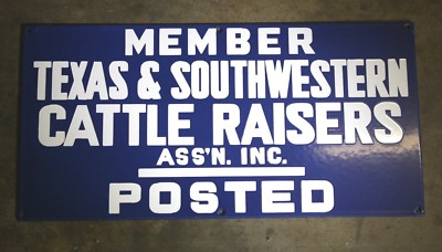 Porcelain Sign Texas & Southwestern Cattle Raisers Ass’n Inc. 20" X 10 ...