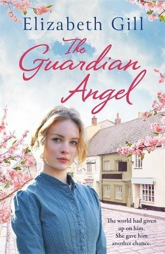 The Guardian Angel (The Weardale Sagas) by Gill, Elizabeth Book The ...