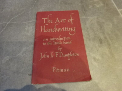 John le F. Dumpleton, The Art of Handwriting, Pitman, 1965 | eBay