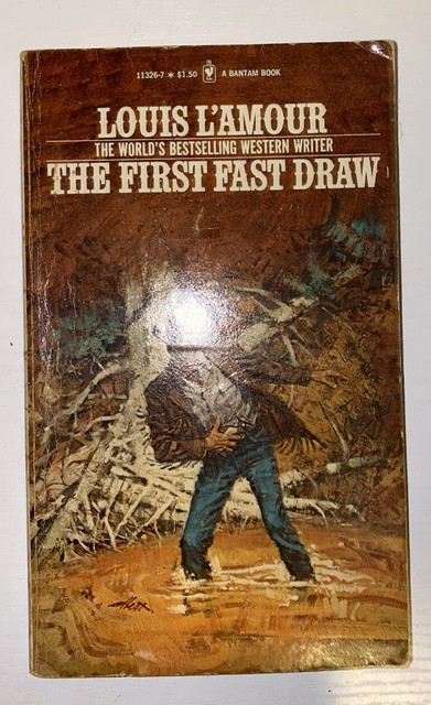 The First Fast Draw 1980 by L'amour Louis 0553142291 for sale online | eBay