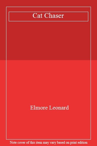 Cat Chaser By Elmore Leonard. 9780670811274 | eBay