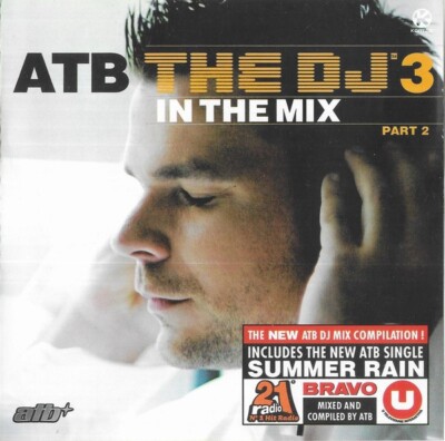 ATB ‎– The DJ'3 - In The Mix Part 2, Original CD, Romanian Version | eBay