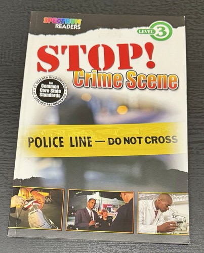Stop! Crime Scene Reader, Level 3 by Teresa Domnauer (2013, Trade ...