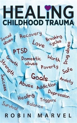 Healing Childhood Trauma: Transforming Pain into Purpose with Post ...
