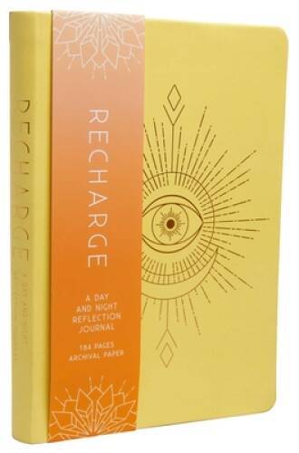Recharge: A Day and Night Reflection Journal (90 Days) (Inner World ...