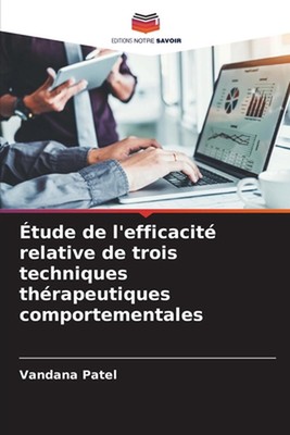 tude de l'efficacit relative de trois techniques thrapeutiques ...