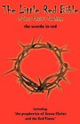 William J Sheeh The Little Red Bible of Jesus Christ's T (Paperback ...