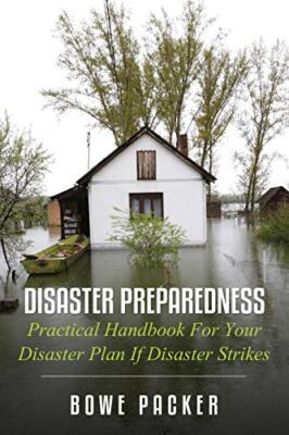 Disaster Preparedness: Practical Handbook for Your Disaster Plan If Disaster-, 9781632876126| eBay