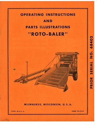 Early Allis Chalmers Roto Baler Mini Round Hay Operators & Parts Manual ...