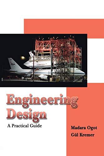 Engineering Design: A Practical Guide 9781412038508| eBay