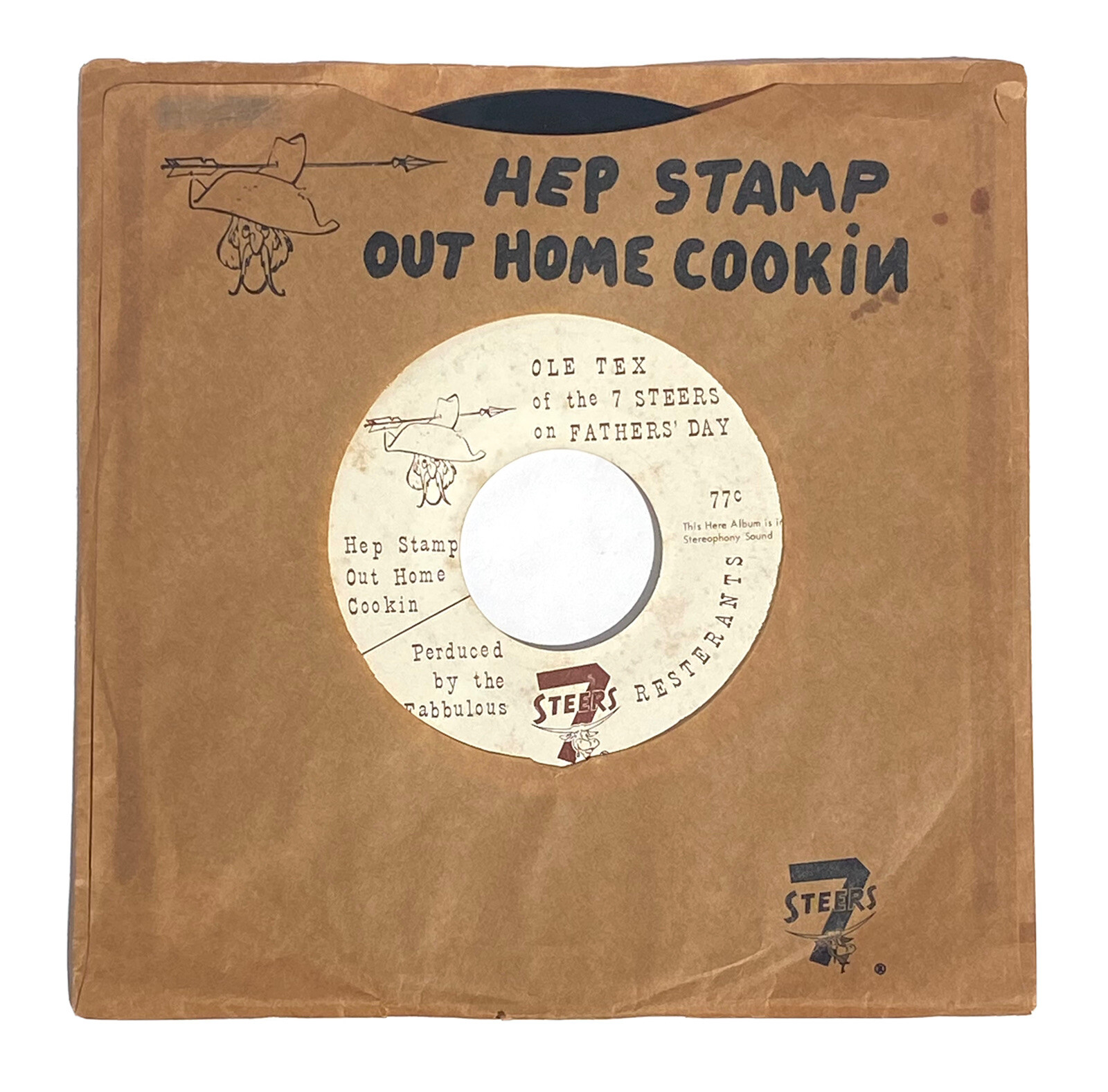 Ole Tex of the 7 Steers on Father's Day / Mother's Day 45 rpm ...