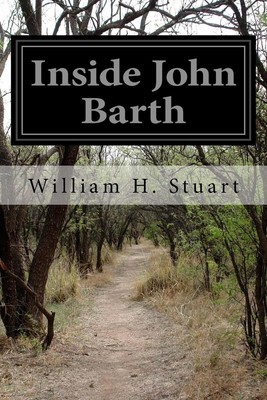 Inside John Barth by William H. Stuart (English) Paperback Book | eBay