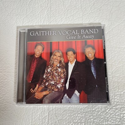 Gaither Vocal Band CD Give It Away Christian Contemporary Gospel Jesus ...