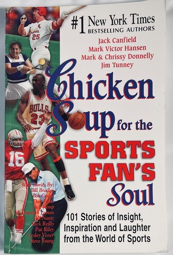 Chicken Soup for the Sports Fan's Soul, Jack Canfield, paperback ...
