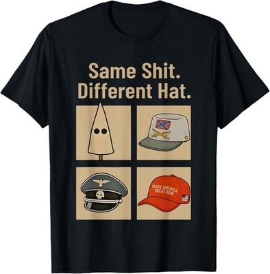 Same Shlt Different Hat Funny T-Shirt | eBay